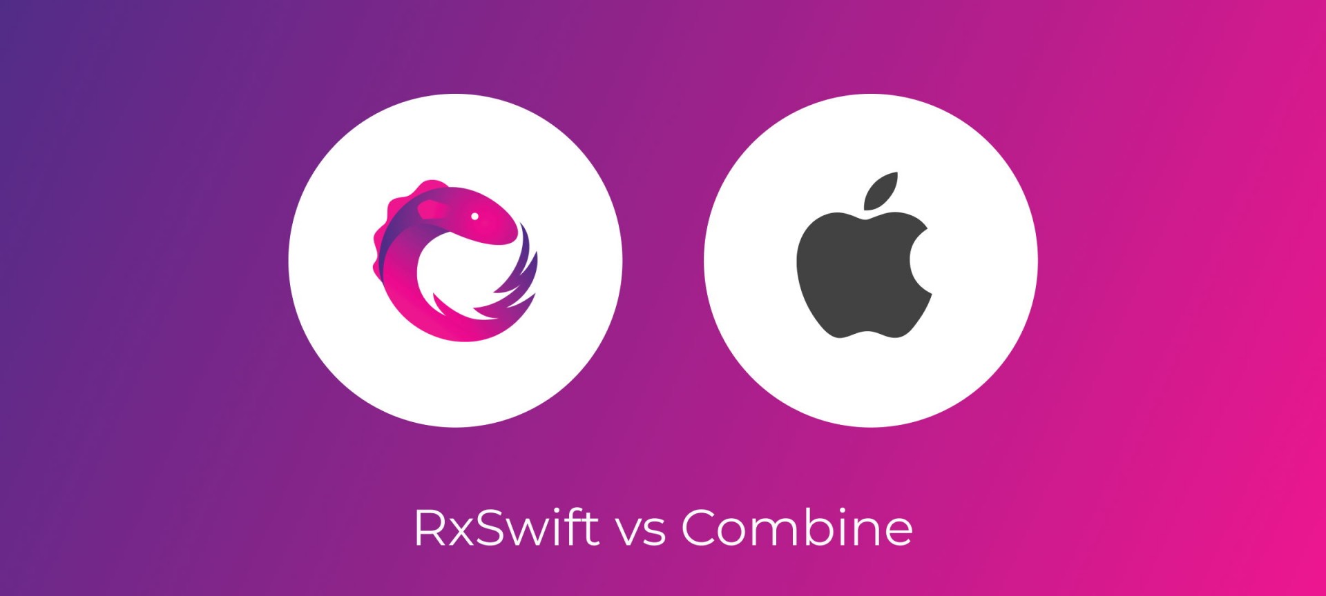 Rxswift And Combine Developing A Perfect App Topdevs Blog