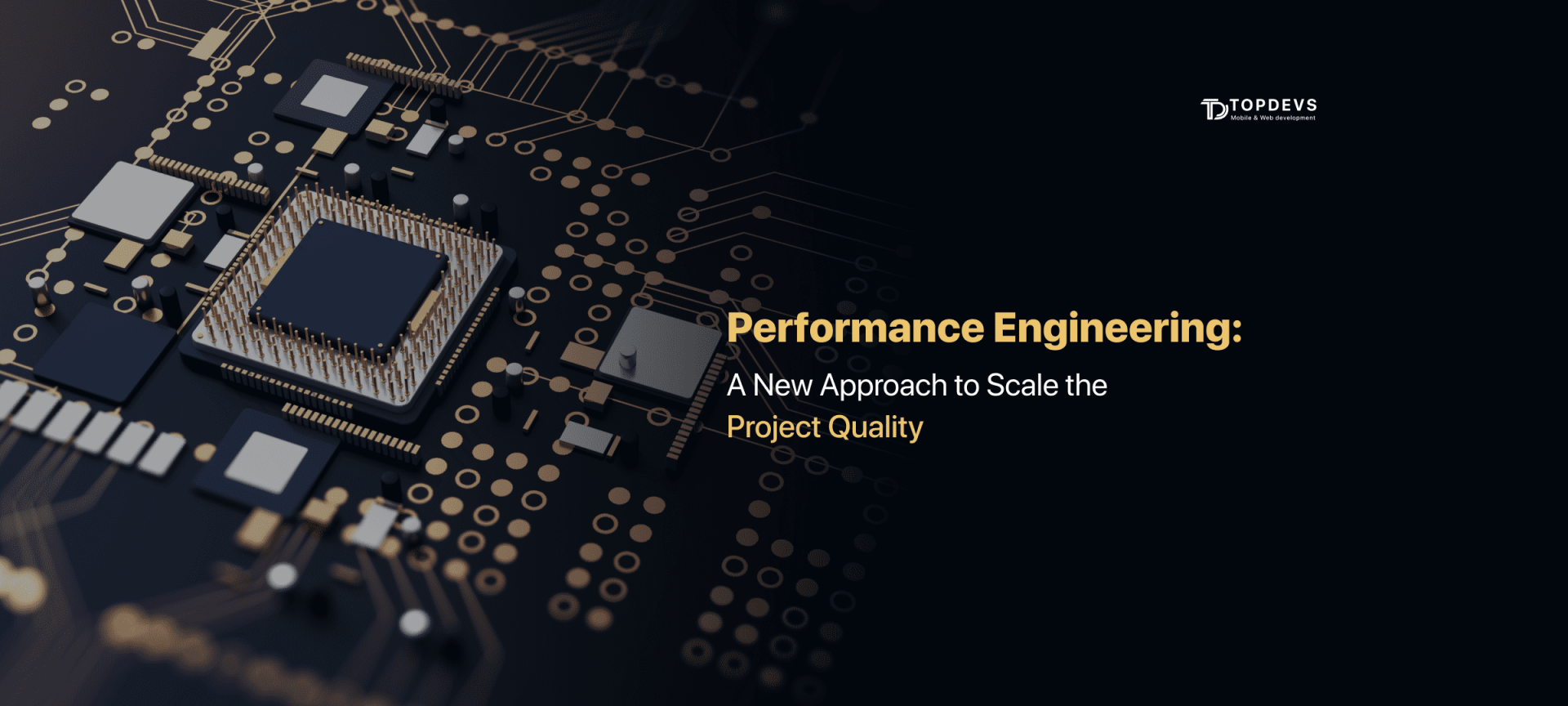 Performance Engineering Explained in Details - TopDevs Blog