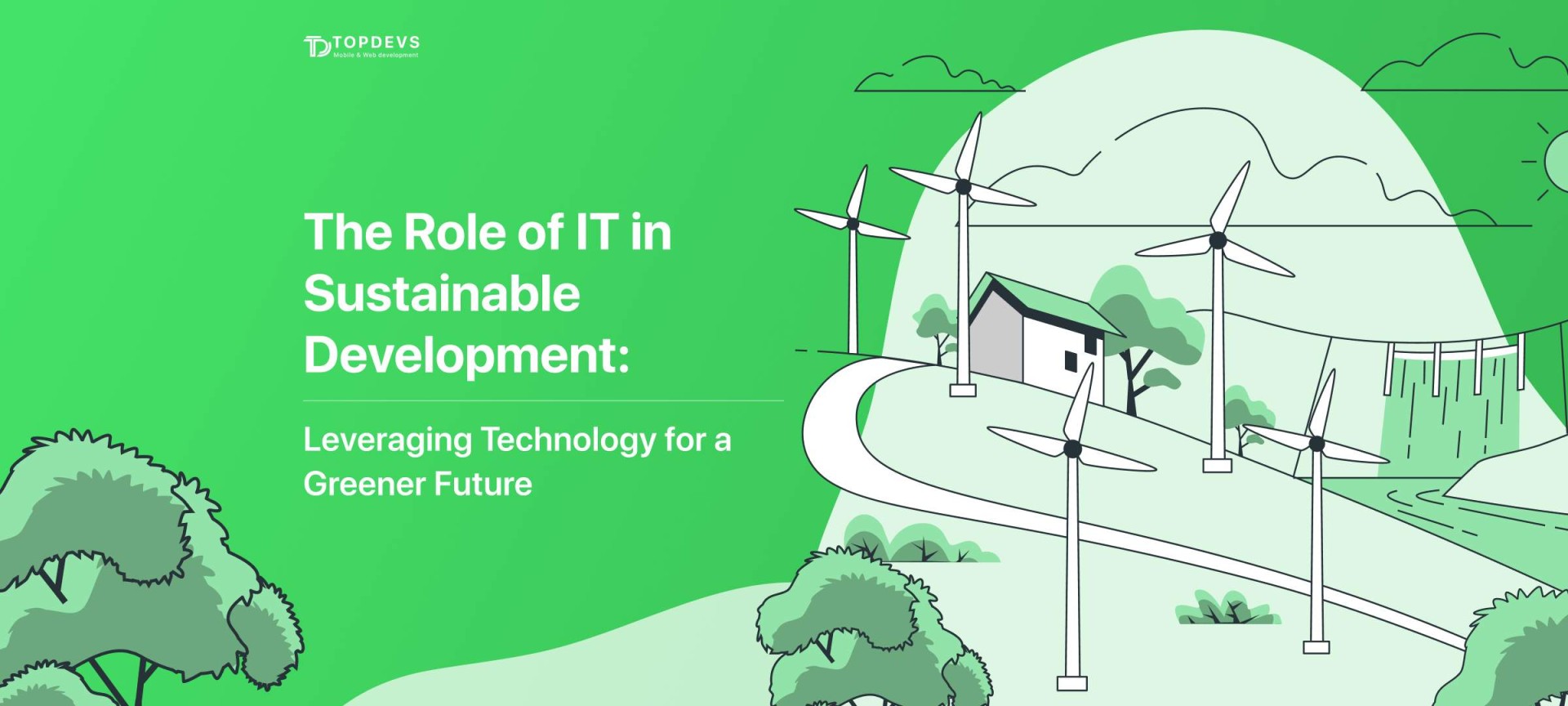 The Role of IT in Sustainable Development: Harnessing Technology for a ...